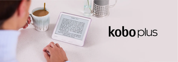 Ways to read with Kobo eReaders | Rakuten Kobo eReader Store Canada